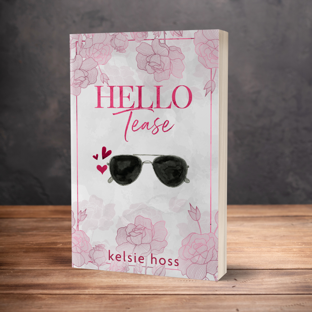 Hello Tease *NEW RELEASE* – kelsiehoss